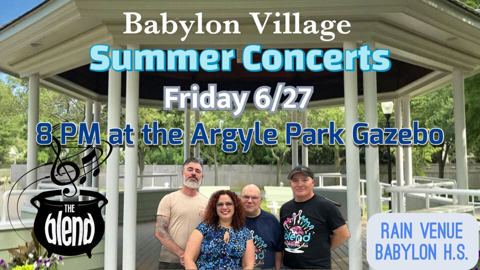 Town Of Babylon Summer Concerts - The Blend | Long Island Events